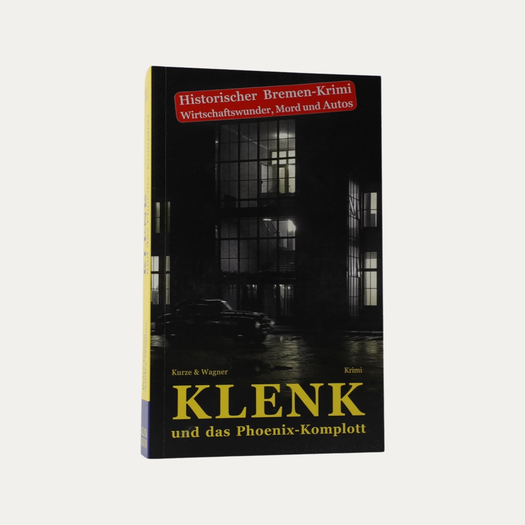 Klenk und das Phoenix-Komplott Buch — Made in Bremen
